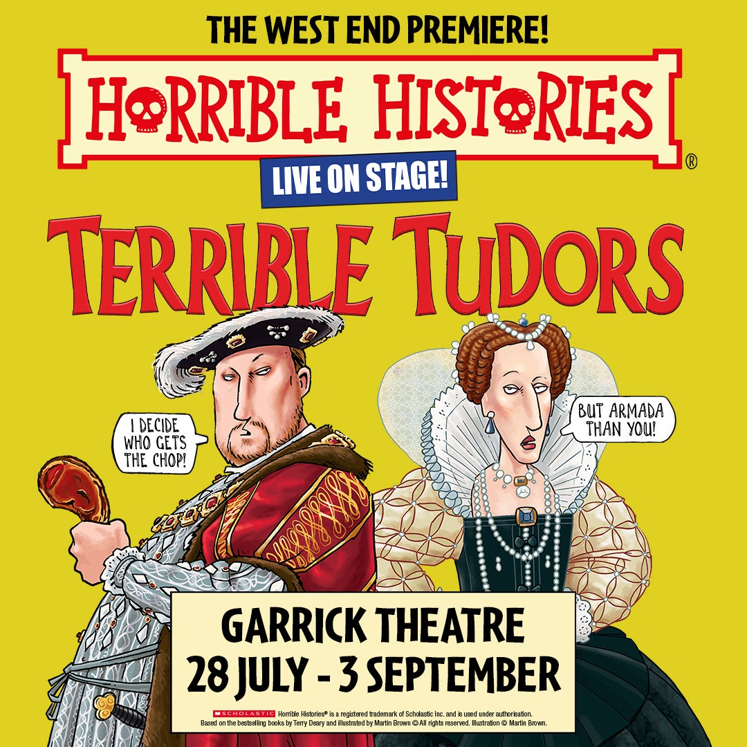 Horrible Histories - Terrible Tudors in London - Musicals in London