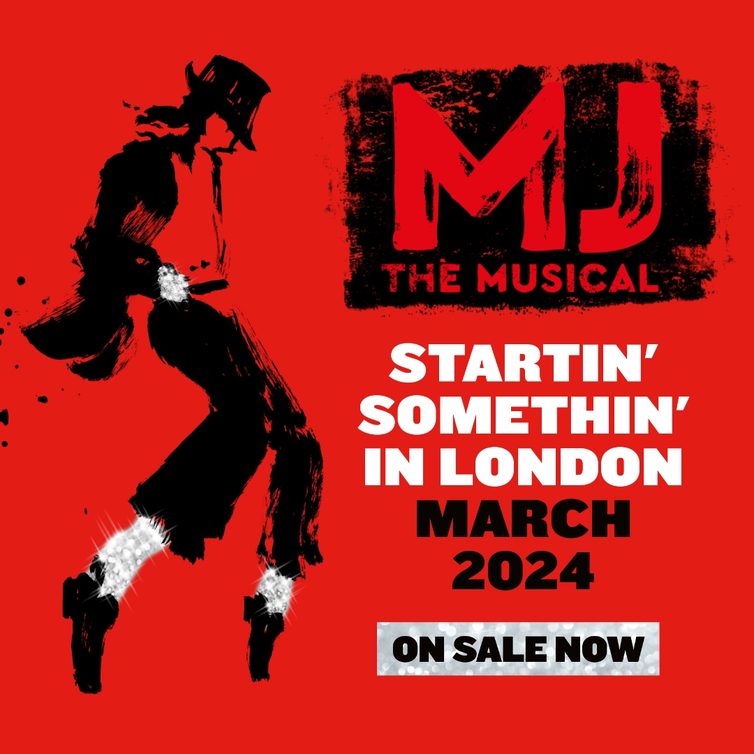 MJ the Musical in London - Musicals in London